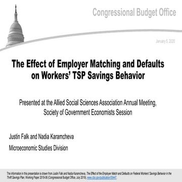 The Effect of Employer Matching and Defaults on Workers’ TSP Savings ...