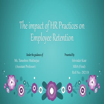The Effect of HR Policies & Practices on Employee Retention.pptx