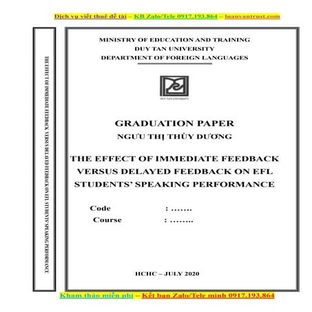 The effect of immediate feedback versus delayed feedback on efl ...