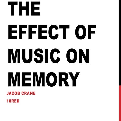 The Effect of Music on Memory | PPTX