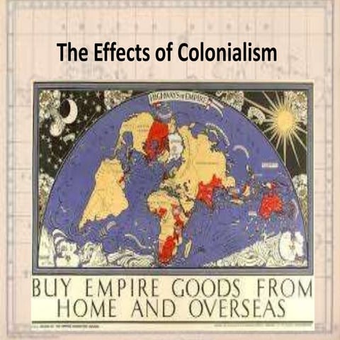 The effects of colonialism | PPTX