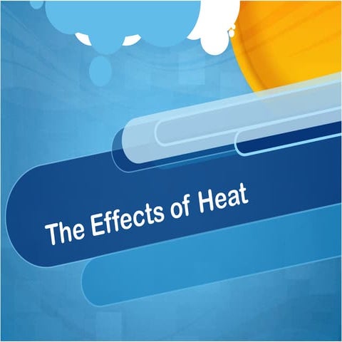 Lesson 6: Effects of Heat on Matter | PPT