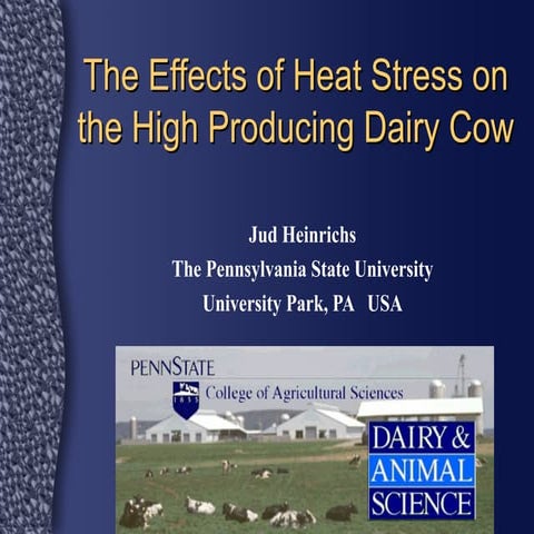The Effects of Heat Stress on the Nutrition of the Dairy Cow | PPT
