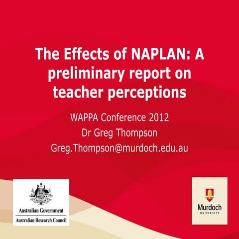The effects of naplan a preliminary report for wappa website | PPTX