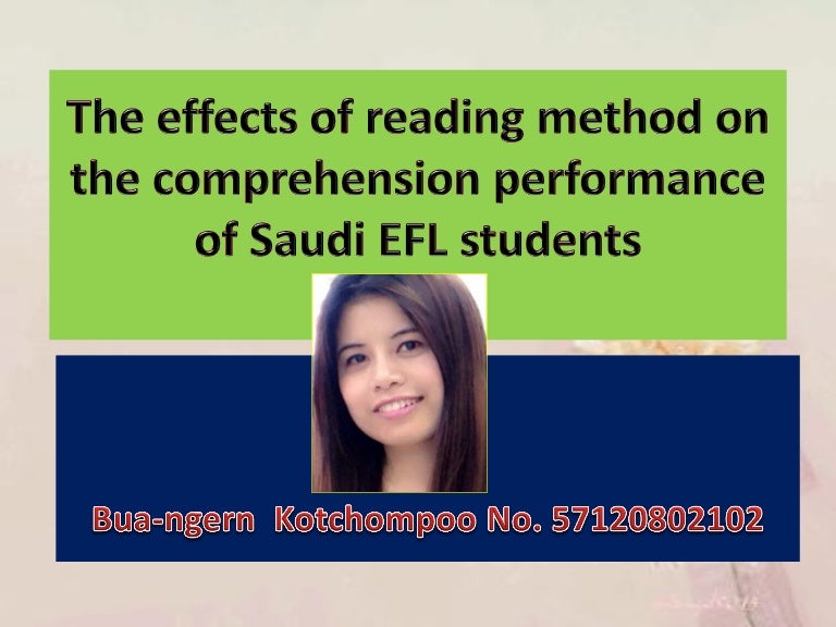 The Effects Of Reading Method On The Comprehension Performance Of Sau…