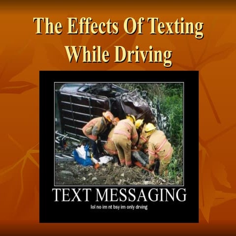 Final texting while driving | PPT