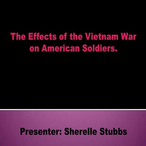 The effects of the vietnam war on american | PPTX
