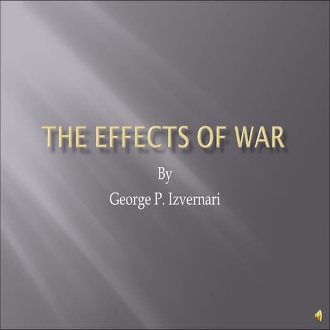 The Effects Of War | PPT