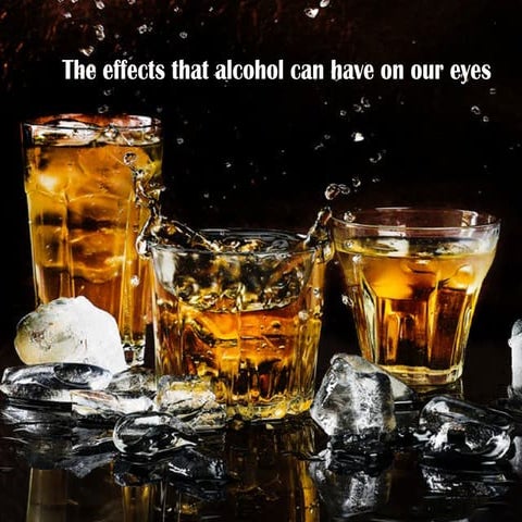 The effects that alcohol can have on our eyes | PDF