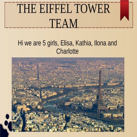 The eiffel tower team | PPT