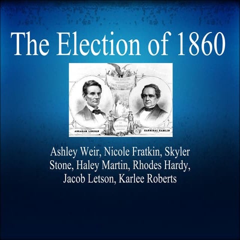 The election of_1860 | PPT