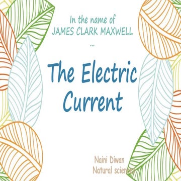 The Electric current- amazing stuff about the topic | PPTX