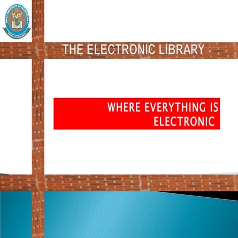 The Electronic Library of Bells University of Technology, Ota | PPT