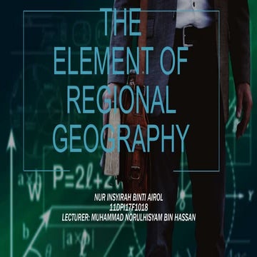 The element of regional geography | PPTX