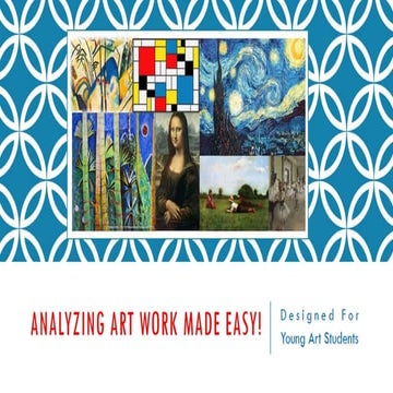 Analyzing Art Work Made Easy! Designed For Young Art Students | PPTX