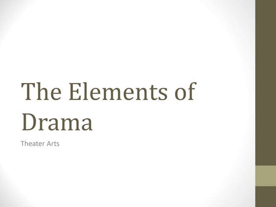 Elements of Theater | PPT