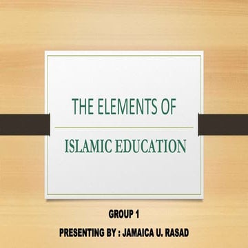 The Elements of Islamic Education.pptx