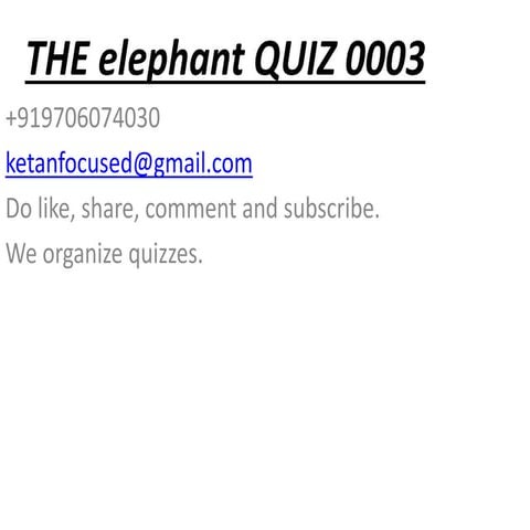 The elephant quiz 0003 | PPT