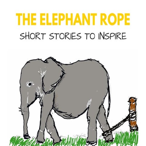 The elephant rope | PPT