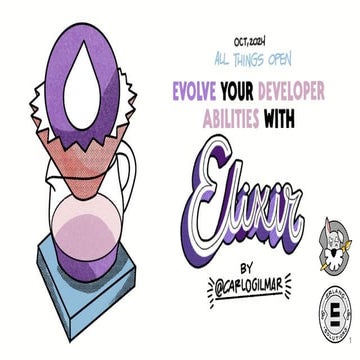 The Elixir Developer - All Things Open | PDF