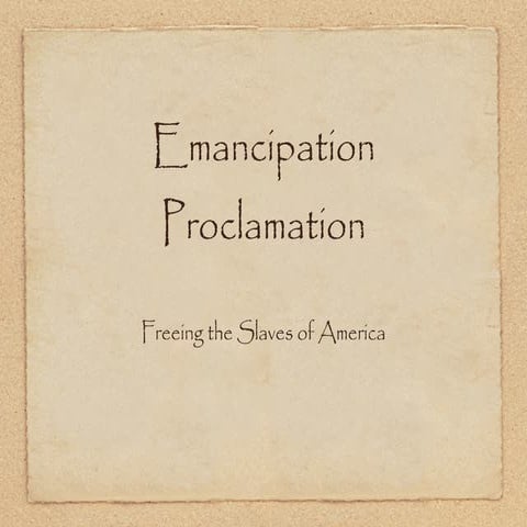 The emancipation proclamation | KEY