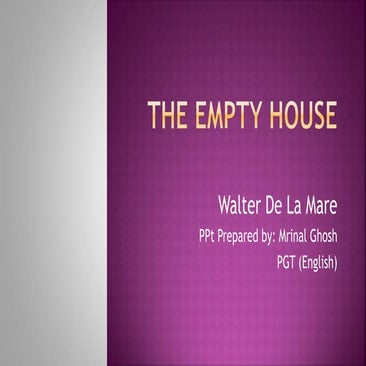 The empty house | PPTX