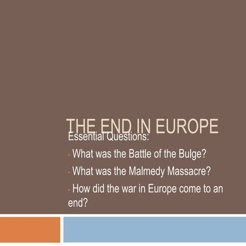 The End In Europe | PPTX | Death, Injury, or Military Conflict ...