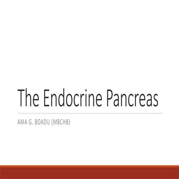 The physiology of the endocrine pancreas.pptx