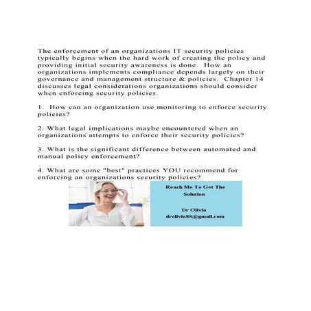 The enforcement of an organizations IT security policies typical.docx