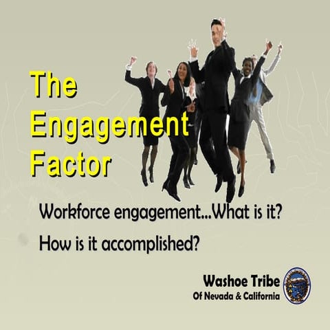 The Engagement Factor | PPT