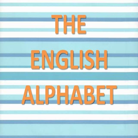 The english alphabet | PPTX