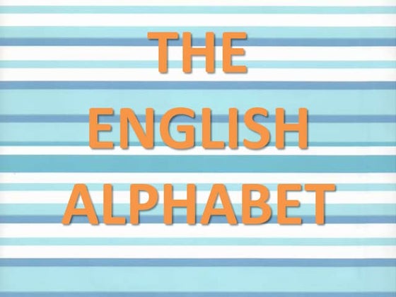 The english alphabet | PPTX