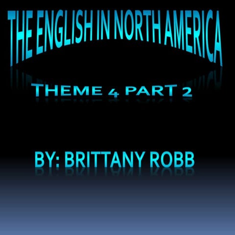 The english in north america | PPTX