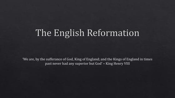 The English reformation | PPT