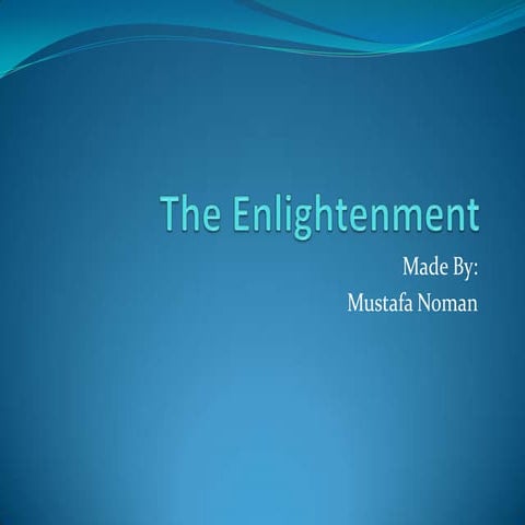 The enlightenment | PPTX | Physics | Science