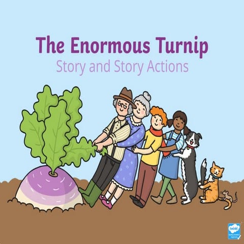 The Enormous Turnip Story and Story Actions.ppt