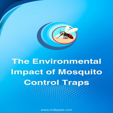 The Environmental Impact of Mosquito Control Traps | PDF