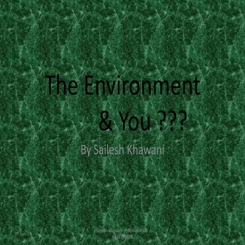 The environment and you | PPT