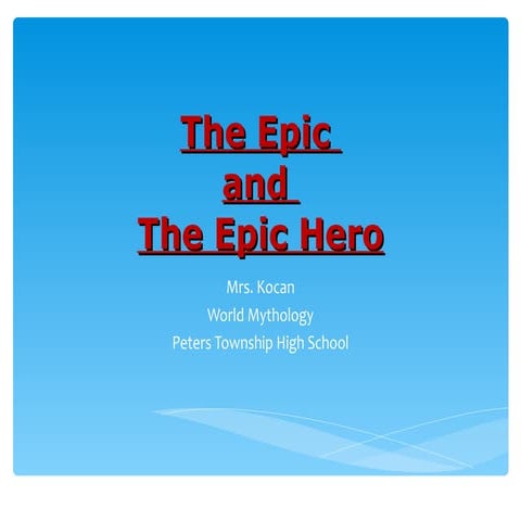 The Epic and Epic Hero | PPT