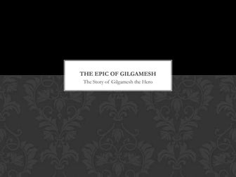 EPIC OF GILGAMESH | PPT