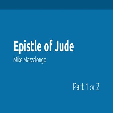 The Epistle of Jude - Part 1 of 2 | PDF