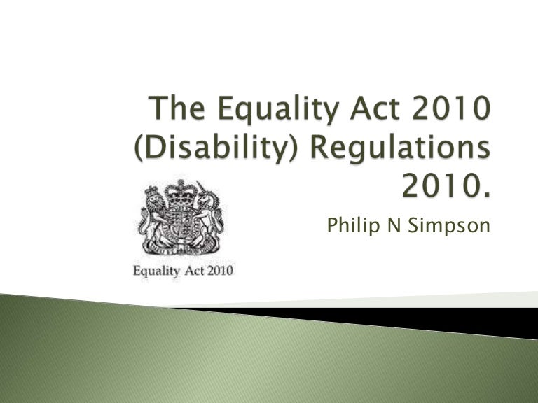 The Equality Act 2010 Disability Regulations Power Point