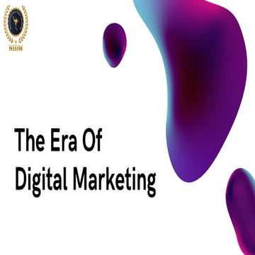 The Era Of Digital Marketing.pptx