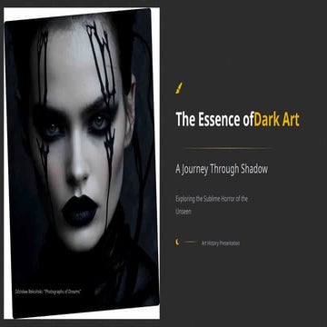 The Essence of Dark Art_ A Journey Through Shadow.pptx