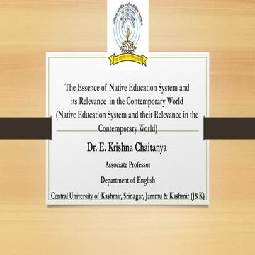 The Essence of Native Education System and its Relevance in the ...