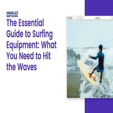 The Essential Guide to Surfing Equipment What You Need to Hit the Waves ...