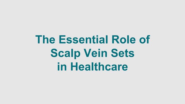 Scalp Vein Sets Ppt