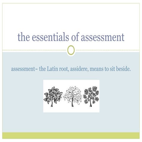 The Essentials Of Assessment | PPT