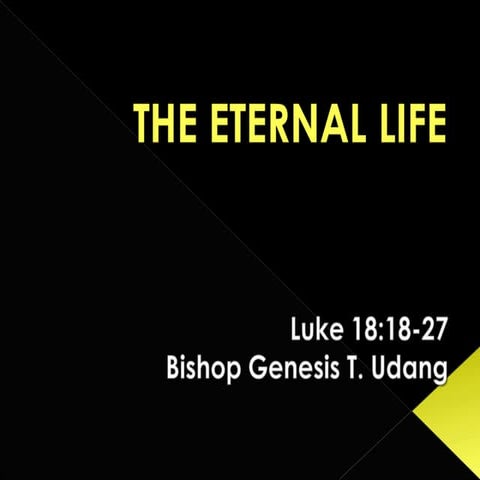 The eternal life | PPT | Christianity | Religion & Spirituality