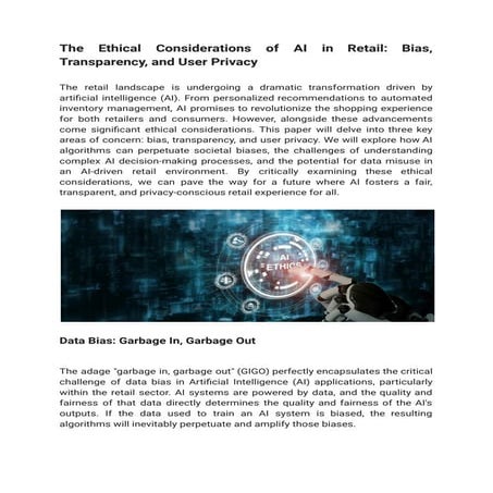 The Ethical Considerations of AI in Retail_ Bias, Transparency, and User Privacy.pdf